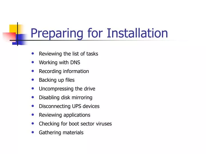 PPT - Preparing for Installation PowerPoint Presentation, free download ...