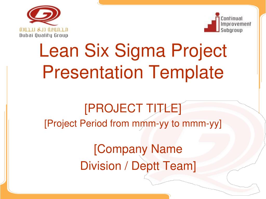 PPT Lean Six Sigma Project Presentation Template PowerPoint