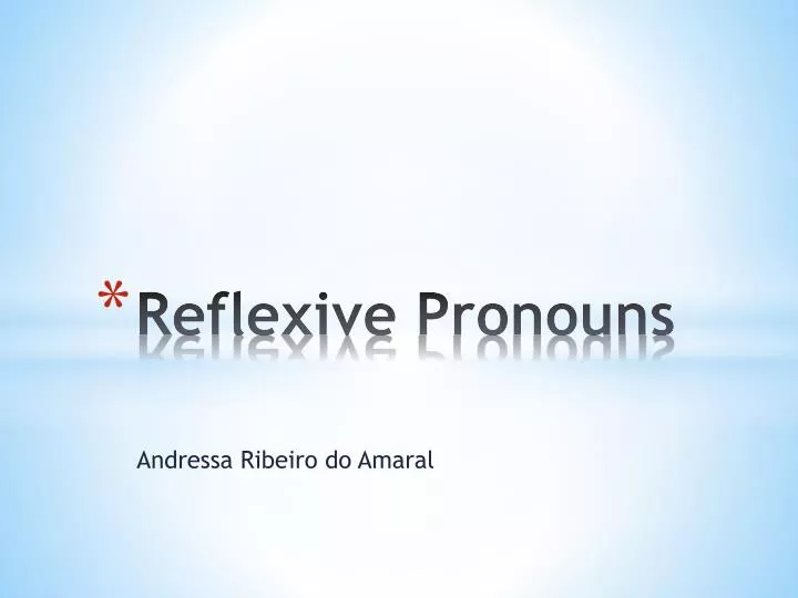 Reflexive Pronouns Powerpoint