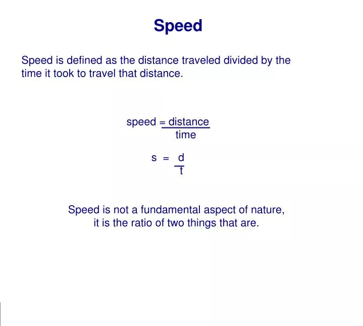 PPT - Speed PowerPoint Presentation, free download - ID:6364814