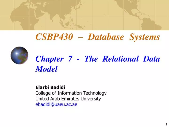 PPT - CSBP430 – Database Systems Chapter 7 - The Relational Data Model PowerPoint Presentation ...