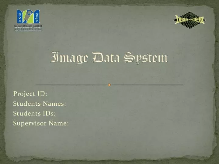 PPT - Image Data System PowerPoint Presentation, free download - ID:6367074