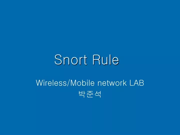 PPT - Snort Rule PowerPoint Presentation, free download - ID:6369757