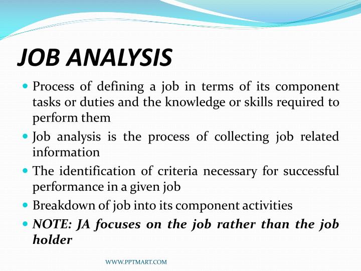 PPT - JOB ANALYSIS PowerPoint Presentation - ID:6370371
