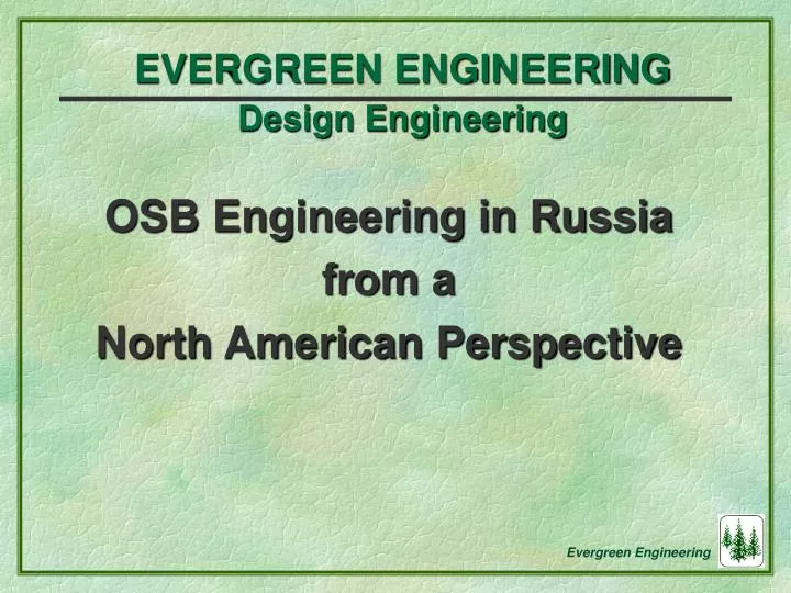 PPT - OSB Engineering in Russia from a North American Perspective ...