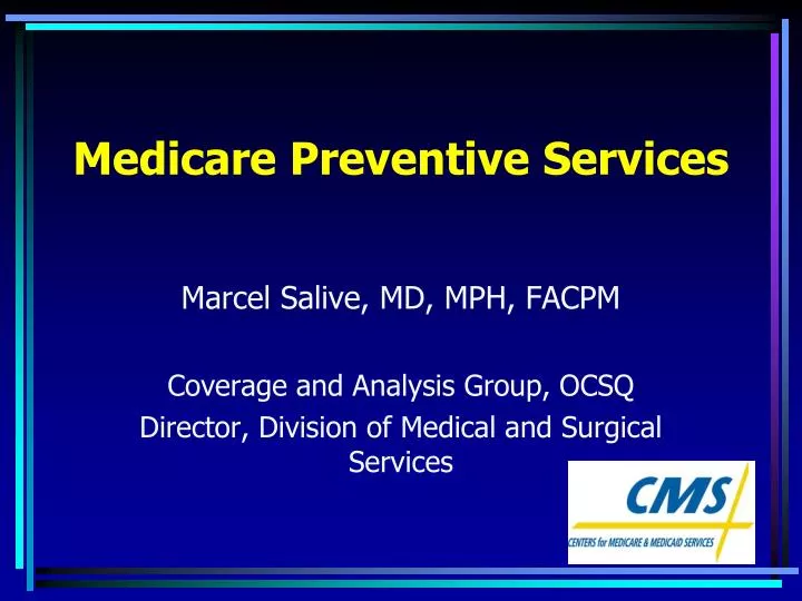 PPT - Medicare Preventive Services PowerPoint Presentation, free ...