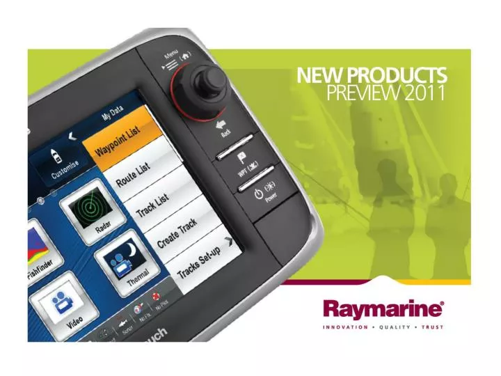 PPT - New Raymarine DNA – e7(D) HybridTouch Display PowerPoint ...