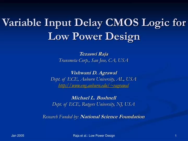PPT - Variable Input Delay CMOS Logic for Low Power Design PowerPoint Presentation - ID:6372239