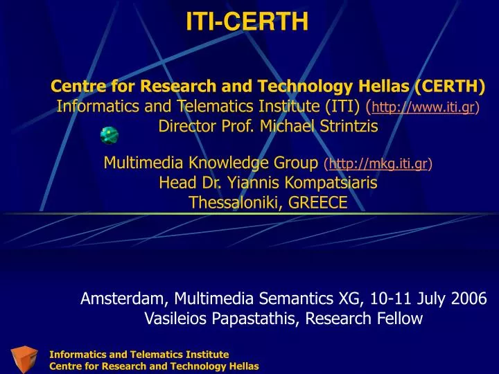 PPT - ITI-CERTH PowerPoint Presentation, free download - ID:6372294