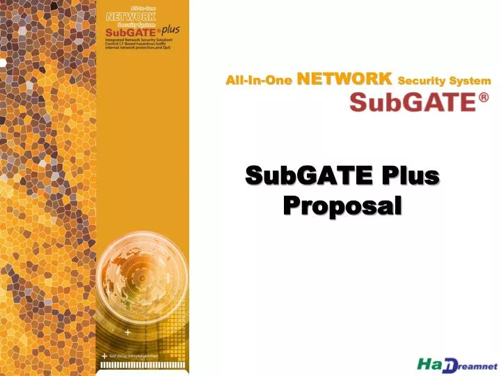 PPT - SubGATE Plus Proposal PowerPoint Presentation, free download - ID ...