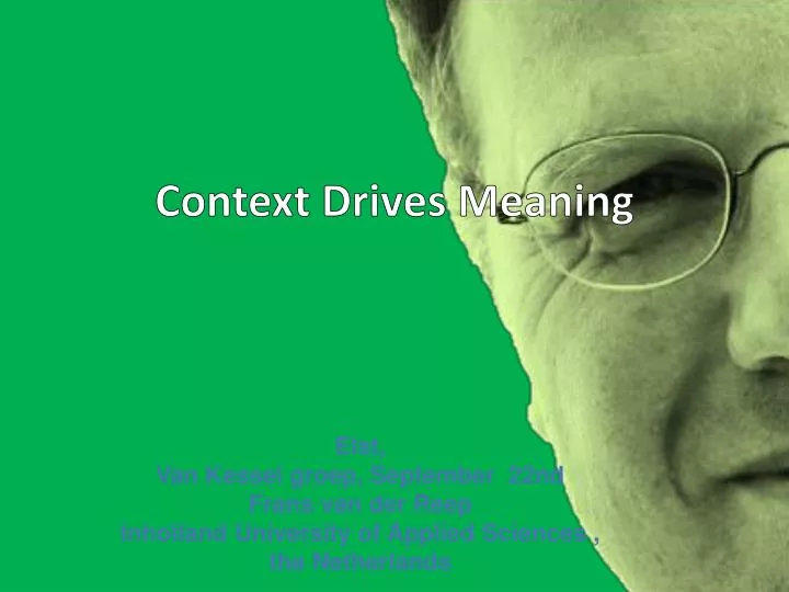 PPT - Context Drives Meaning PowerPoint Presentation, free download ...
