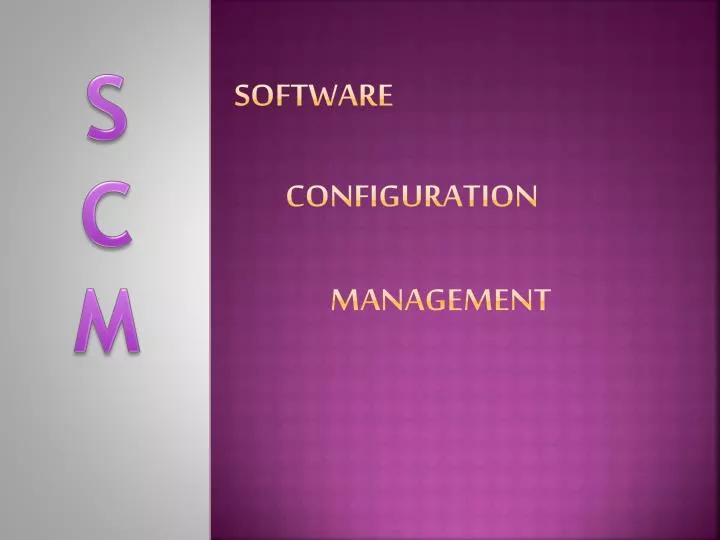 PPT - Software configuration management PowerPoint Presentation, free ...