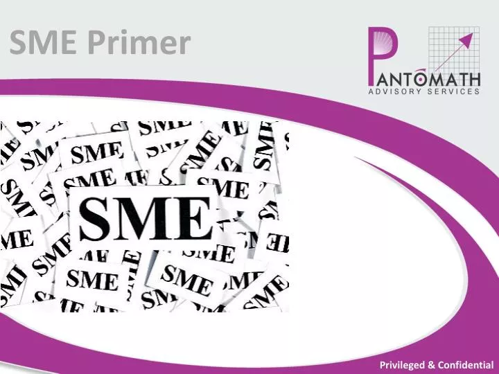 PPT - SME Primer PowerPoint Presentation, free download - ID:6374589