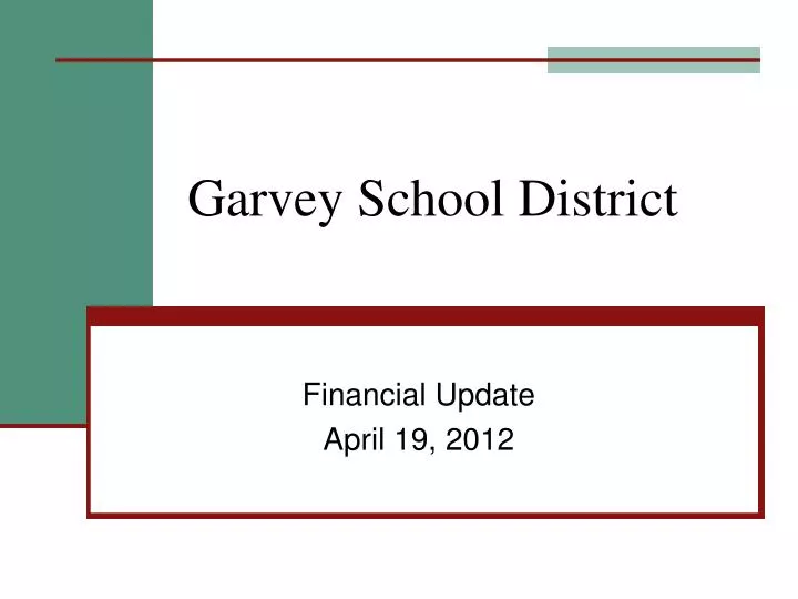 PPT - Garvey School District PowerPoint Presentation, free download ...