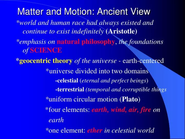 PPT - Matter and Motion: Ancient View PowerPoint Presentation, free ...