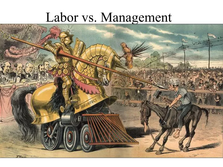 PPT - Labor vs. Management PowerPoint Presentation, free download - ID ...