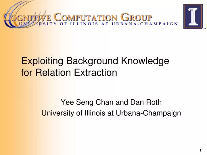 Ppt Exploiting Background Knowledge For Relation Extraction