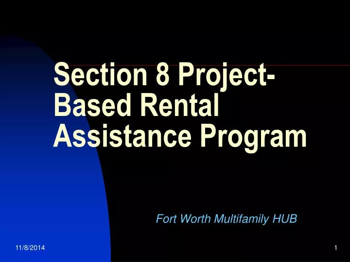 PPT - Section 8 Project-Based Rental Assistance Program PowerPoint ...