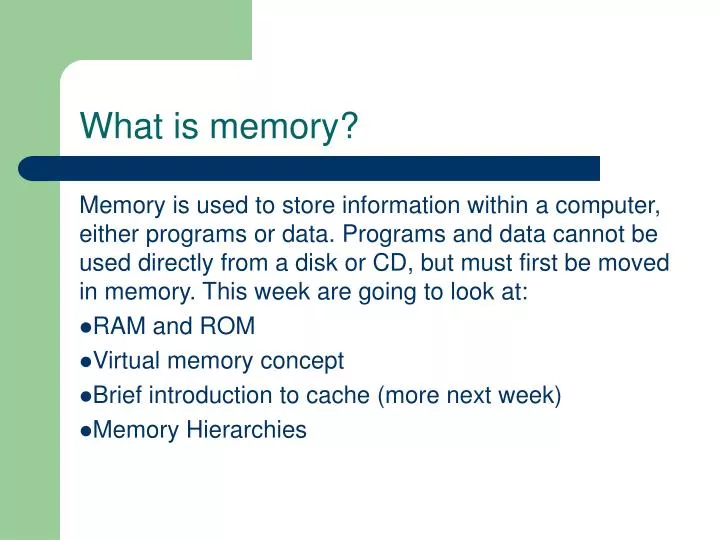 PPT - What is memory? PowerPoint Presentation, free download - ID:6377003