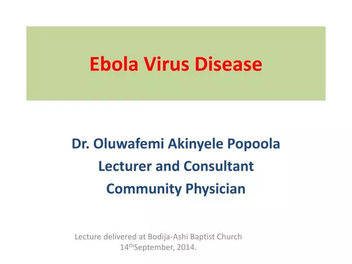 PPT - Ebola Virus Disease PowerPoint Presentation, free download - ID ...