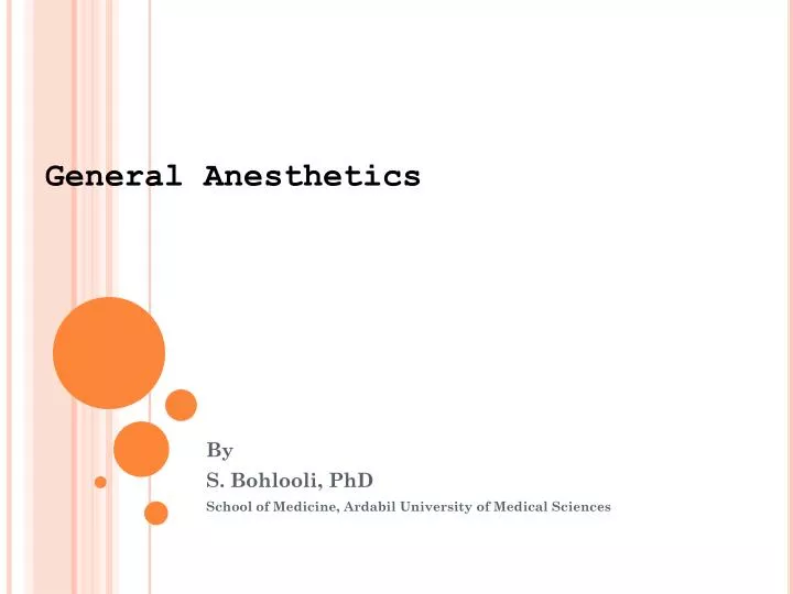PPT - General Anesthetics PowerPoint Presentation, free download - ID ...