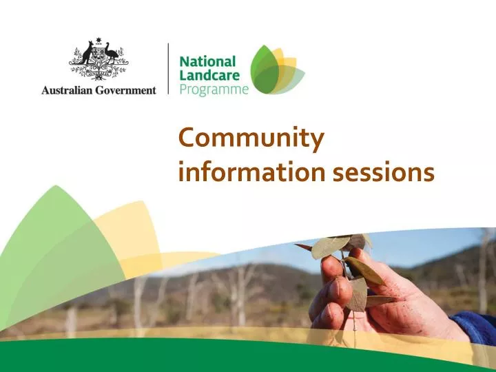 PPT - Community information sessions PowerPoint Presentation, free ...