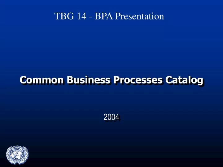 PPT - Common Business Processes Catalog PowerPoint Presentation, free ...