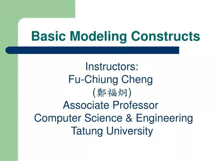 PPT - Basic Modeling Constructs PowerPoint Presentation, free download ...