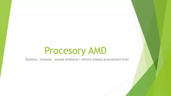 PPT - Procesory AMD PowerPoint Presentation, free download - ID:6382914