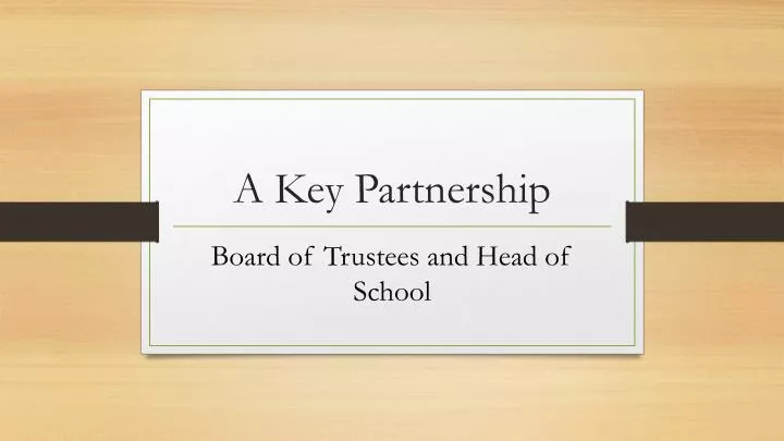 PPT - A Key Partnership PowerPoint Presentation, free download - ID:6383447
