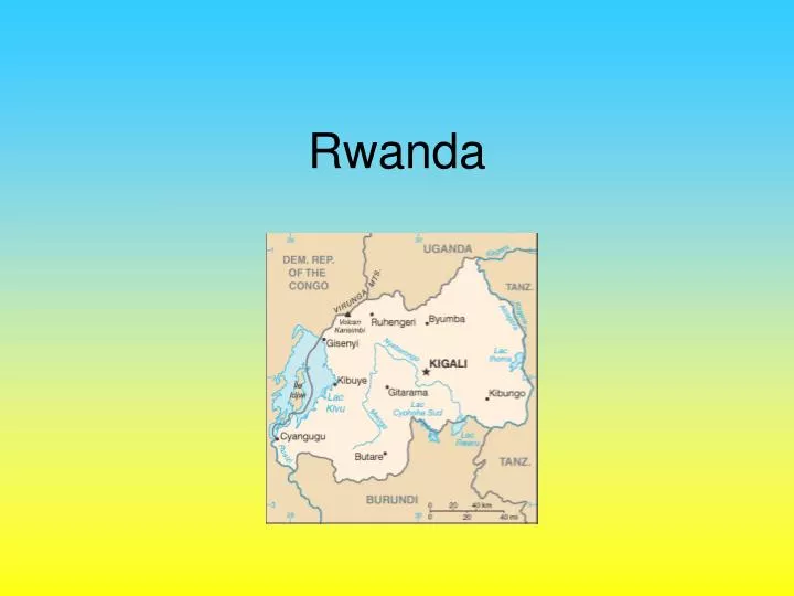PPT - Rwanda PowerPoint Presentation, free download - ID:6383813