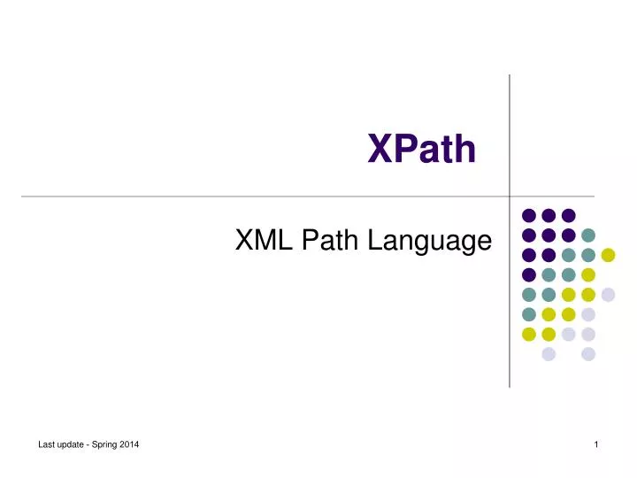 PPT - XPath PowerPoint Presentation, free download - ID:6384442