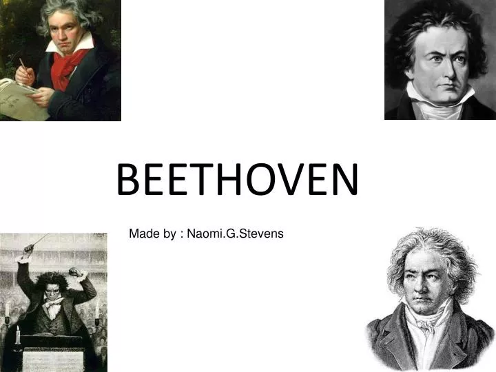 PPT - BEETHOVEN PowerPoint Presentation, free download - ID:6384576
