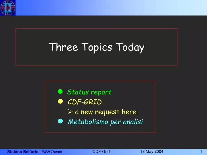 PPT - Three Topics Today PowerPoint Presentation, free download - ID ...