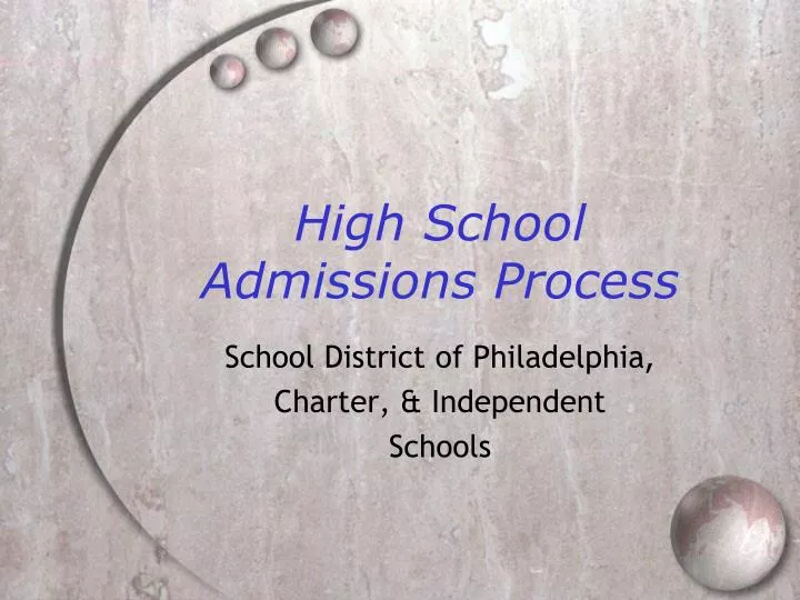PPT - High School Admissions Process PowerPoint Presentation, free ...