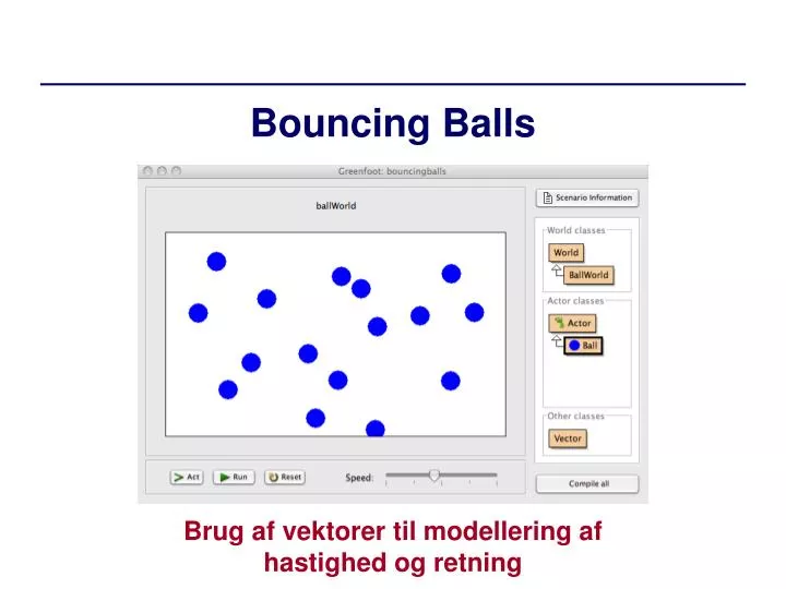 PPT - Bouncing Balls PowerPoint Presentation, free download - ID:6386099