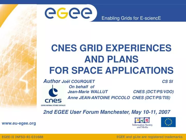 PPT - CNES GRID EXPERIENCES AND PLANS FOR SPACE APPLICATIONS PowerPoint ...