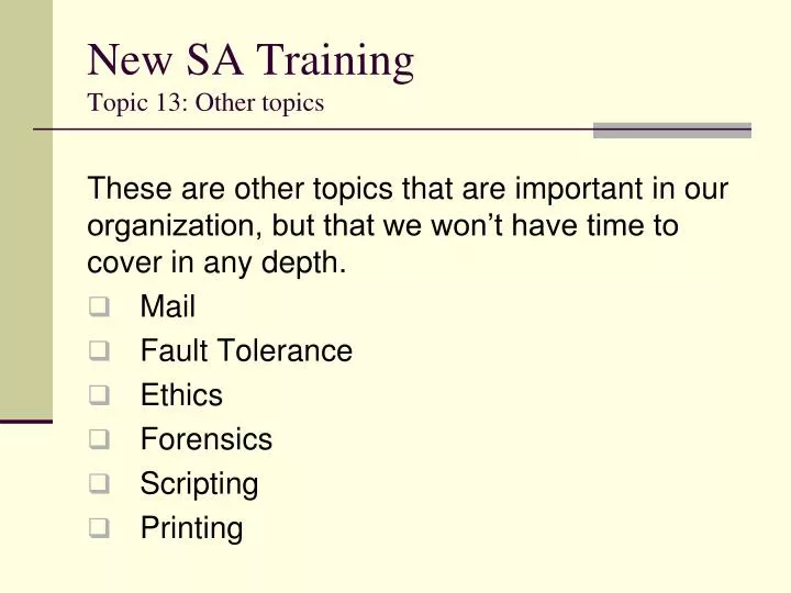 PPT - New SA Training Topic 13: Other topics PowerPoint Presentation ...
