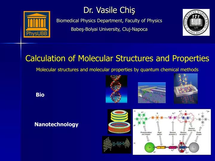 PPT - Calculation of Molecular Structures and Properties PowerPoint ...