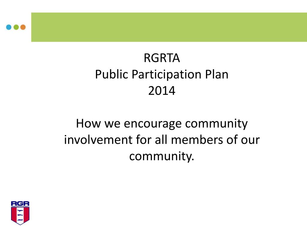 PPT - Welcome! RGRTA Title VI & Public Participation Plans PowerPoint ...