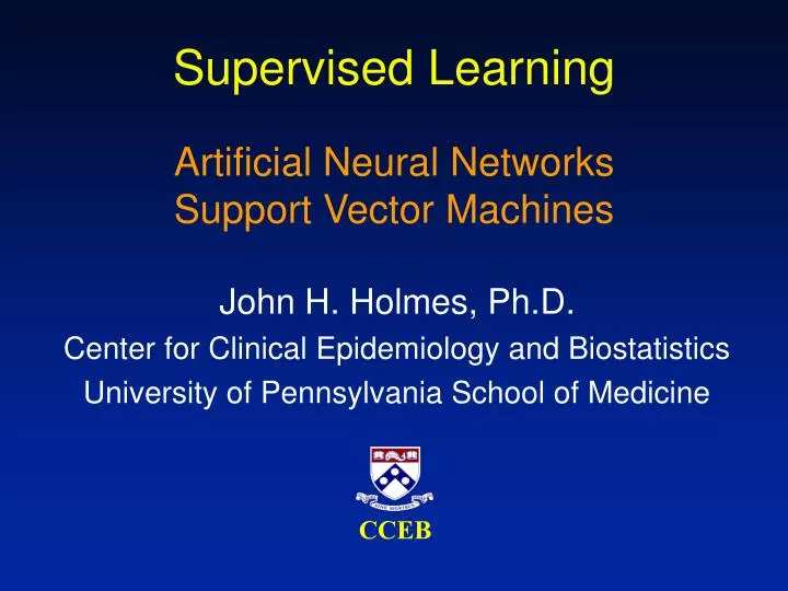 Ppt Supervised Learning Artificial Neural Networks Support Vector Machines Powerpoint