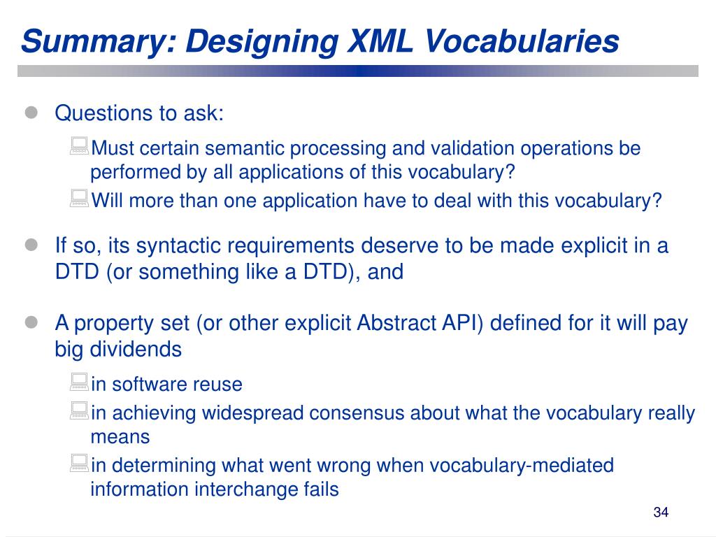 PPT - Efficiency and Reliability in XML Vocabularies: Tools and Best ...