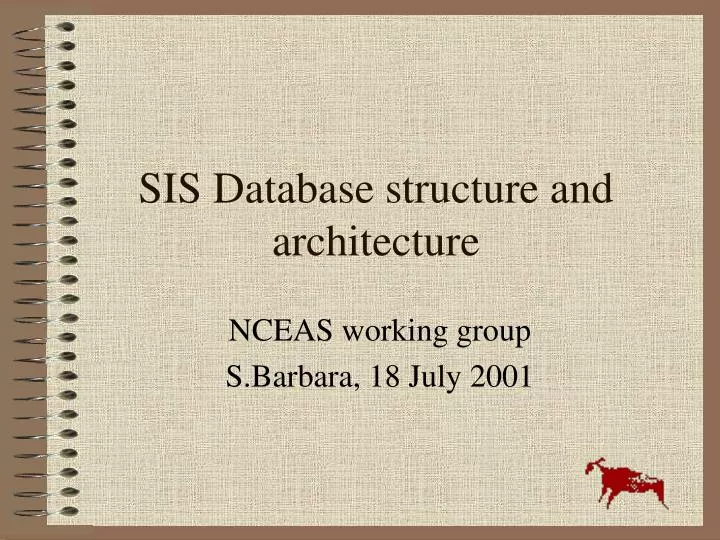 PPT - SIS Database structure and architecture PowerPoint Presentation ...