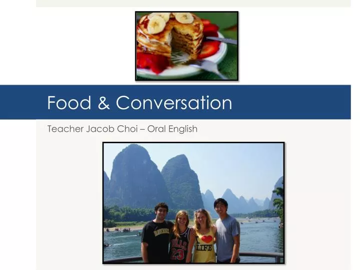 PPT - Food & Conversation PowerPoint Presentation, free download - ID ...