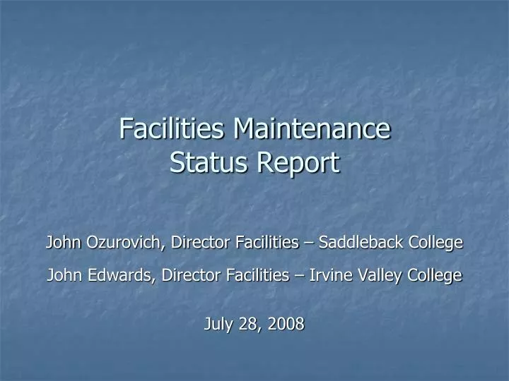 PPT - Facilities Maintenance Status Report PowerPoint Presentation ...