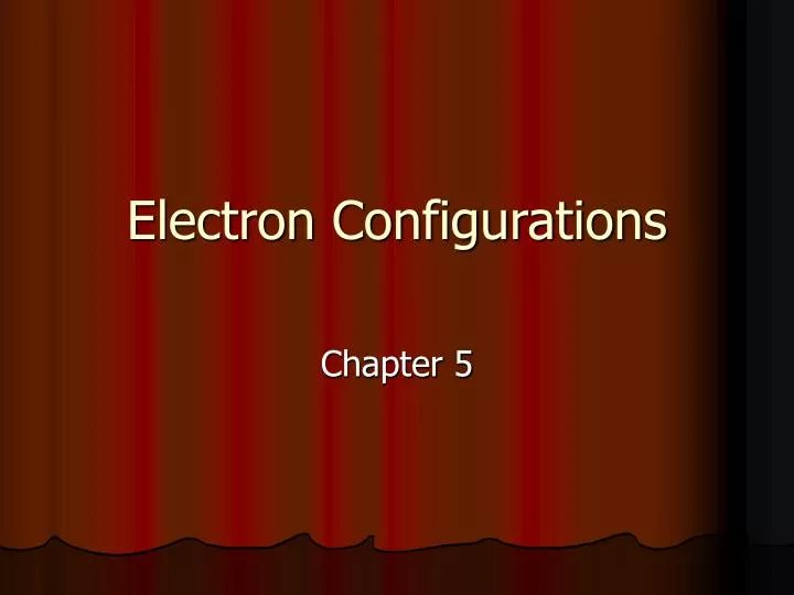 PPT - Electron Configurations PowerPoint Presentation, free download ...