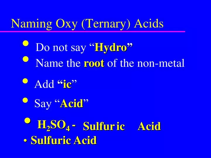 PPT - Naming Oxy (Ternary) Acids PowerPoint Presentation, free download ...