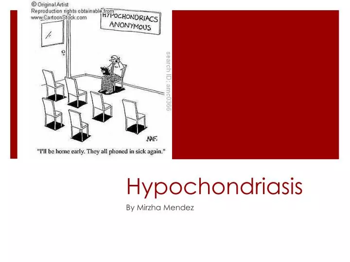 PPT - Hypochondriasis PowerPoint Presentation, free download - ID:6392634