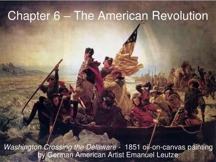 PPT - Chapter 6 – The American Revolution PowerPoint Presentation, free ...
