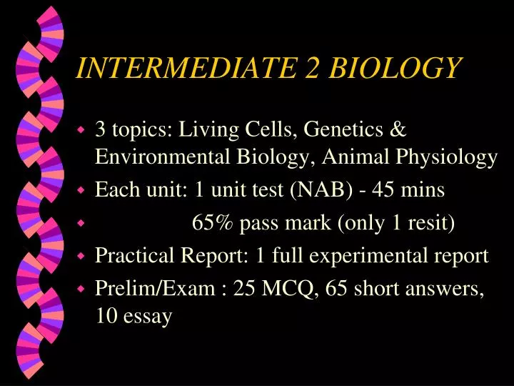 PPT - INTERMEDIATE 2 BIOLOGY PowerPoint Presentation, free download ...